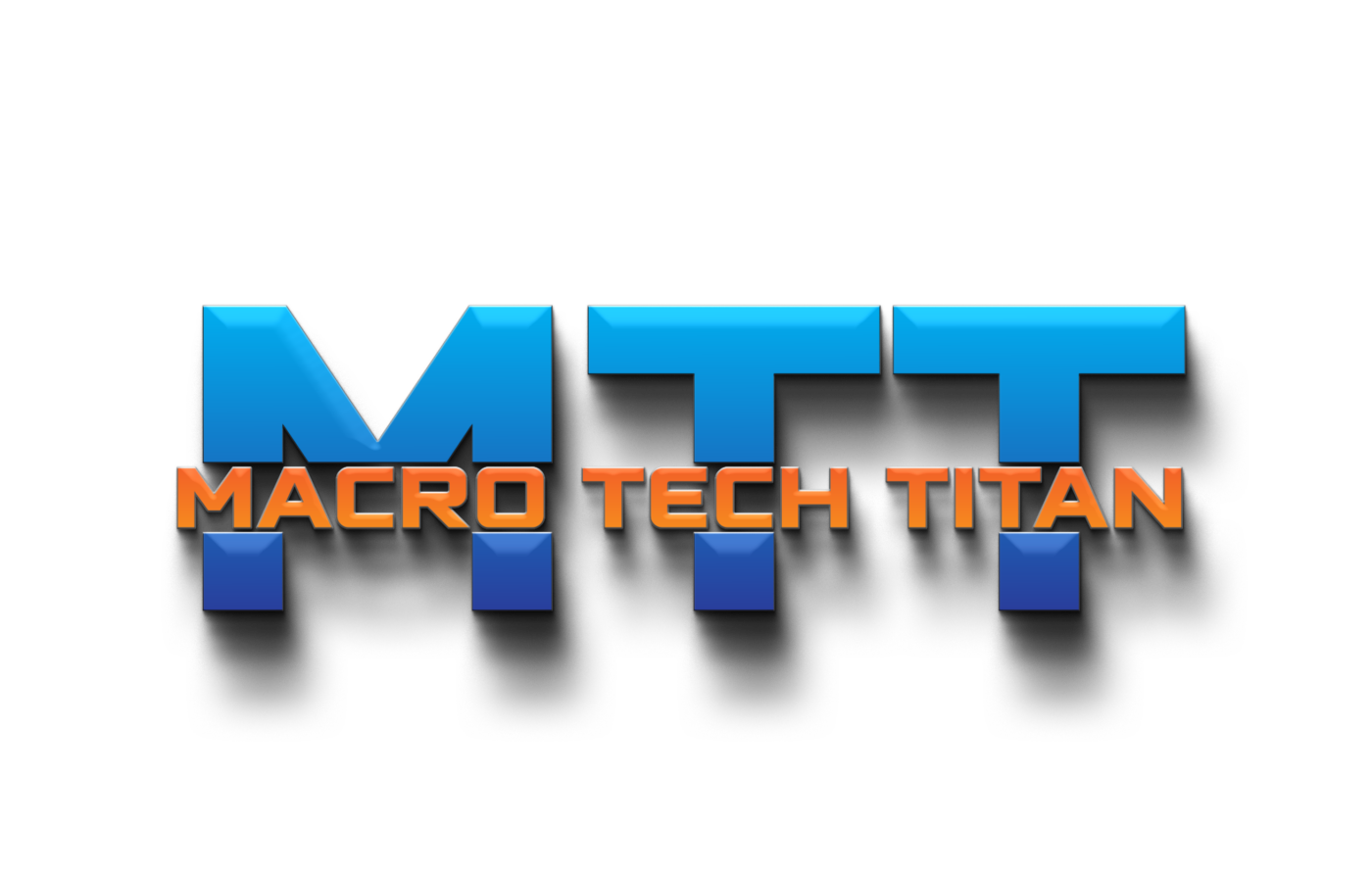 MTT Opens Blog - Macro Tech Titan Blog